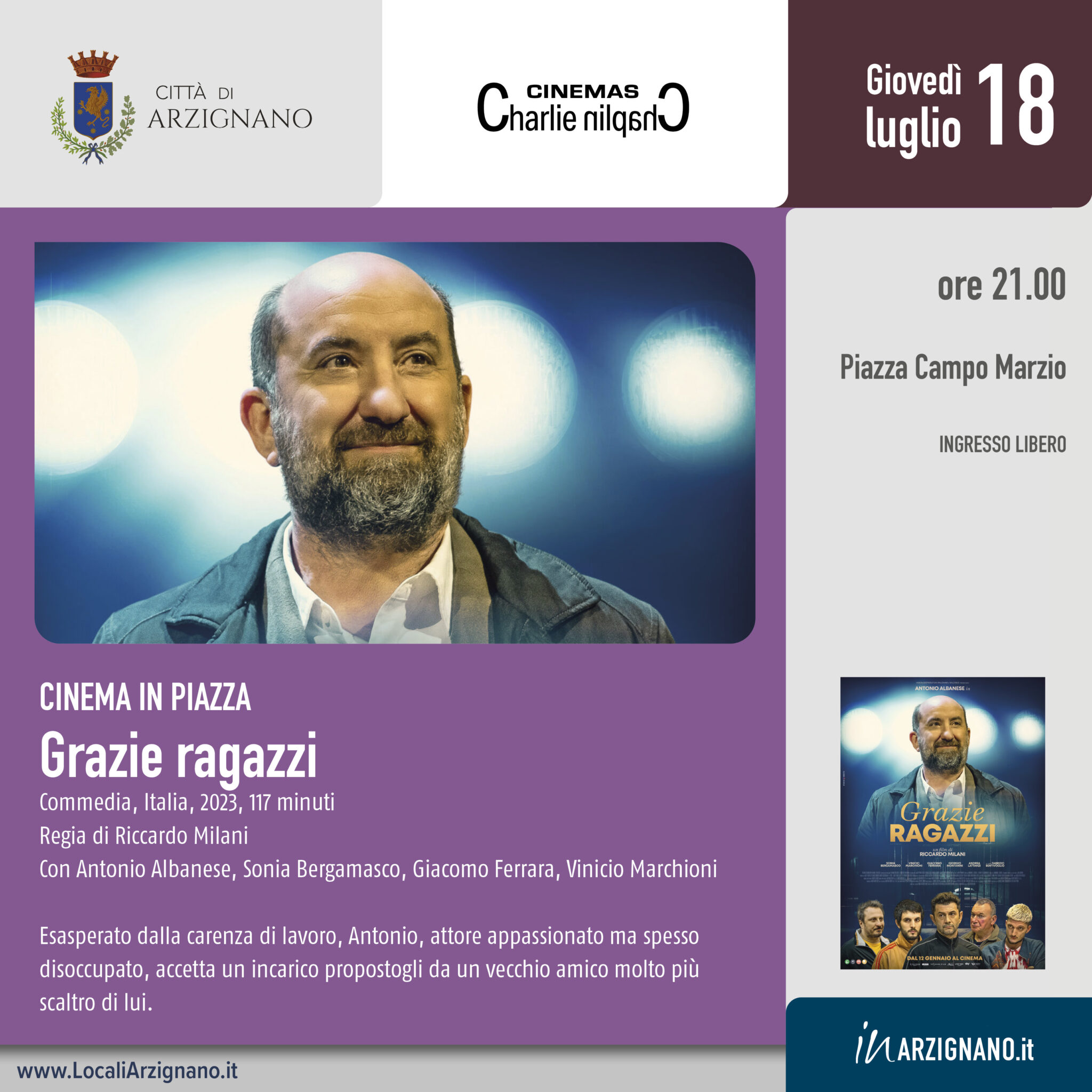 GRAZIE RAGAZZI. Cinema in Piazza giovedì 18 luglio – In Arzignano